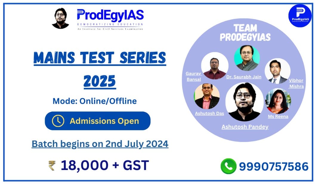 GS Test Series Prelims and Mains for UPSC CSE Exams 2024-25