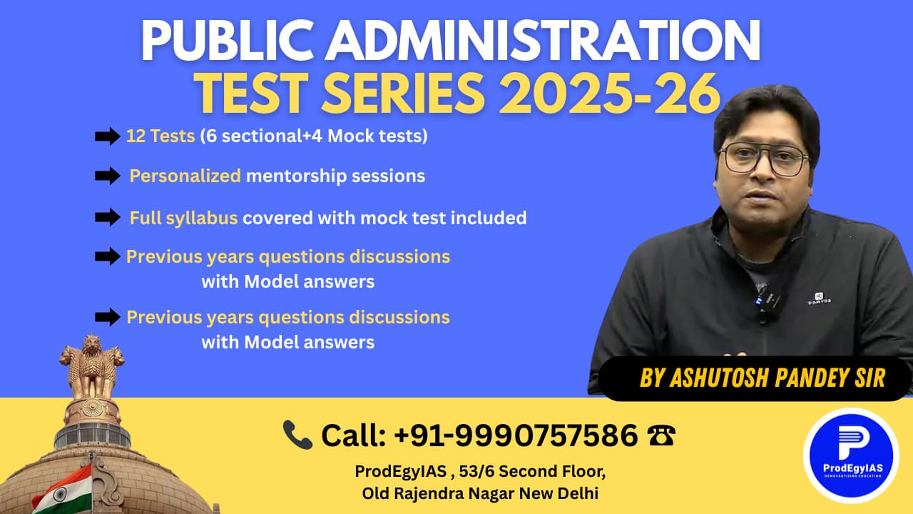 Public Administration Crash Course & Mentorship Program for UPSC
