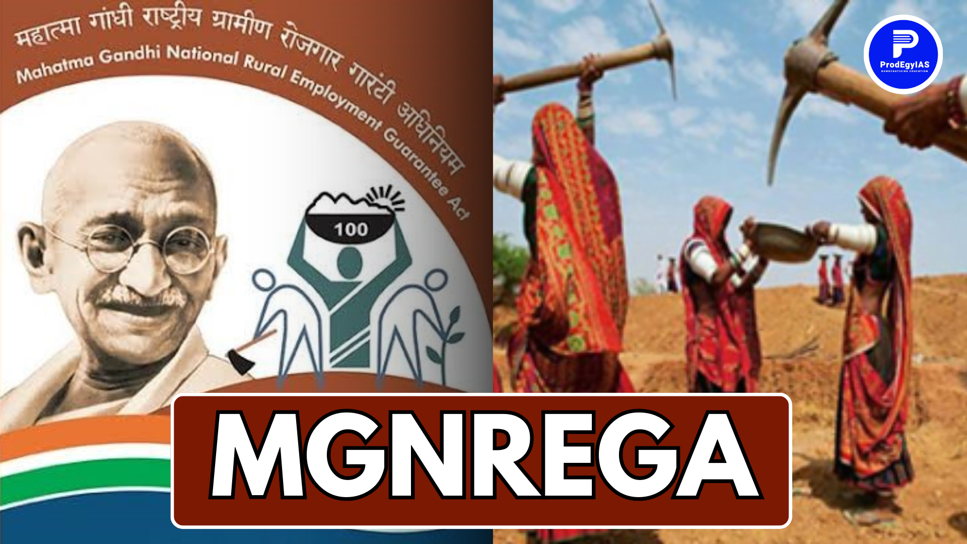 MGNREGA Explained: Objectives, Features and Challenges